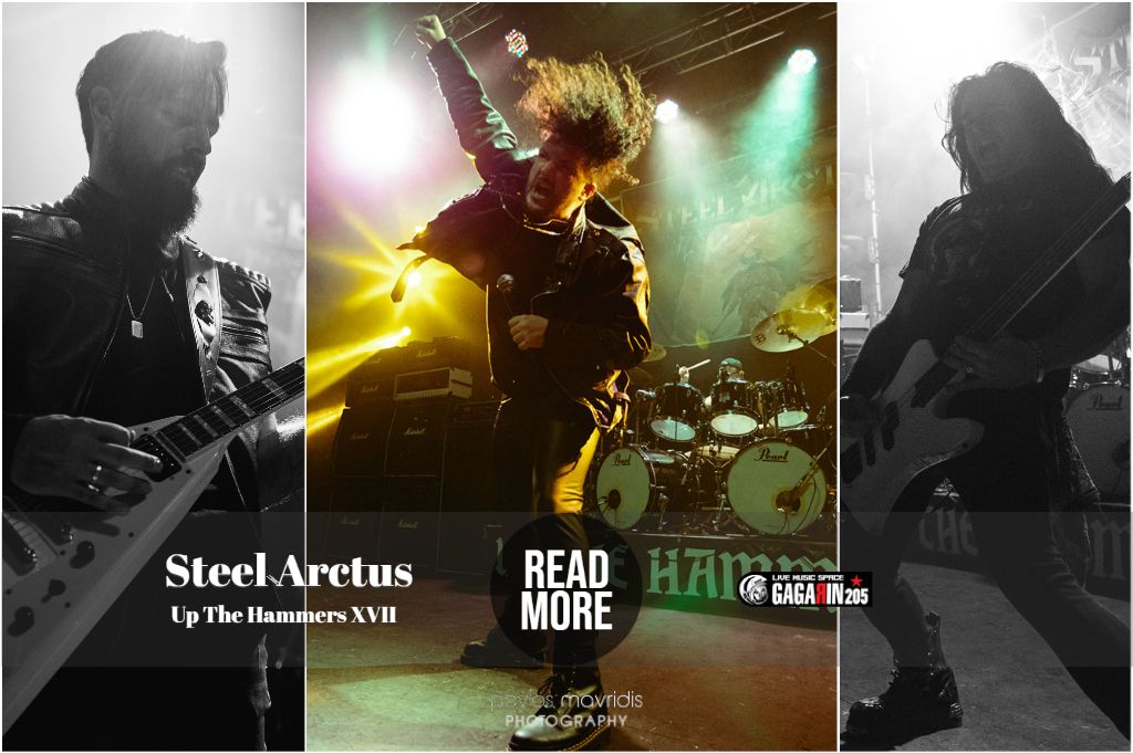 Steel Arctus @ Up The Hammers XVII - Gagarin 205 (20/05/2023)
